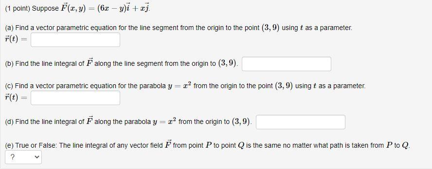 Solved (1 point) Suppose F(x, y) (6x - y)i + rj (a) Find a | Chegg.com