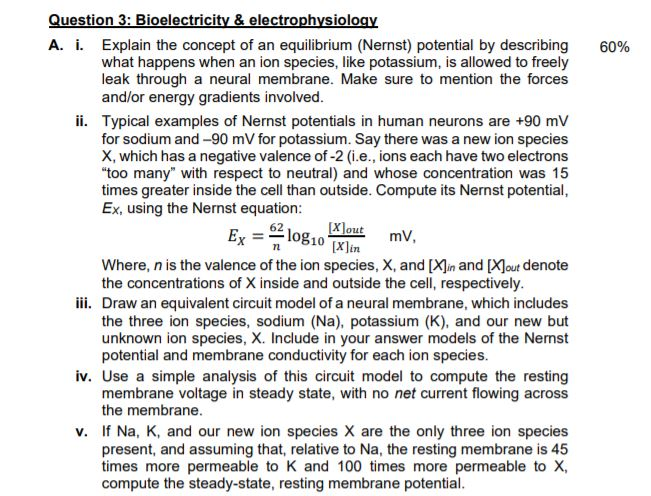 Solved 60% Question 3: Bioelectricity & electrophysiology A. | Chegg.com