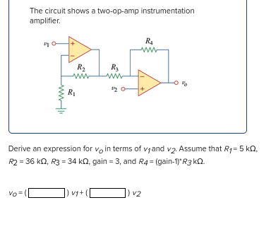 The circuit shows a two-op-amp instrumentation | Chegg.com
