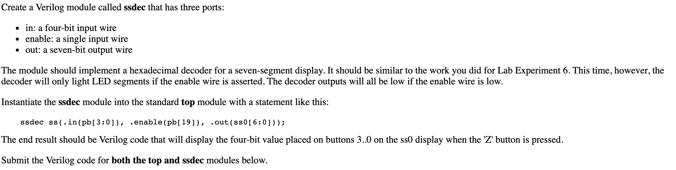 Solved Create A Verilog Module Called Ssdec That Has Three 5934