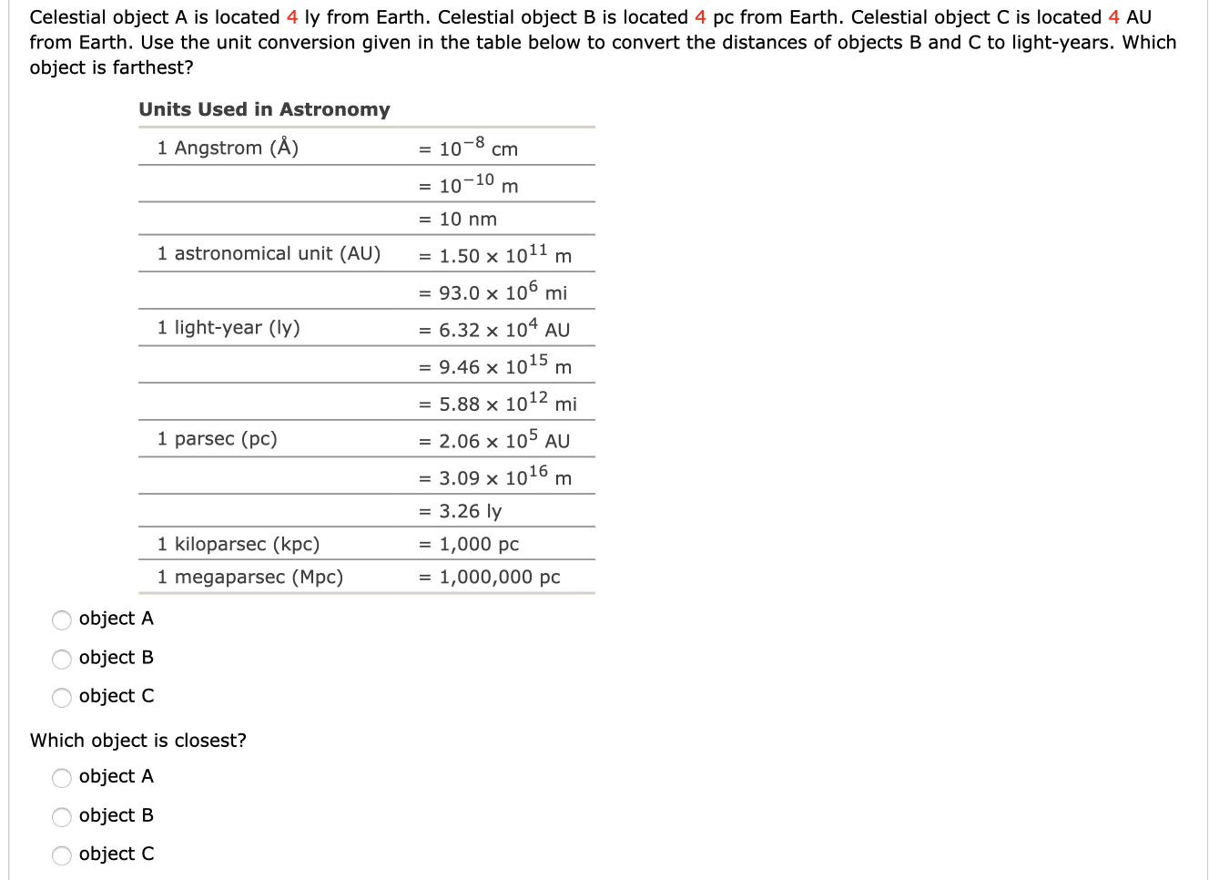 Solved Celestial object A is located 4 ly from Earth. | Chegg.com