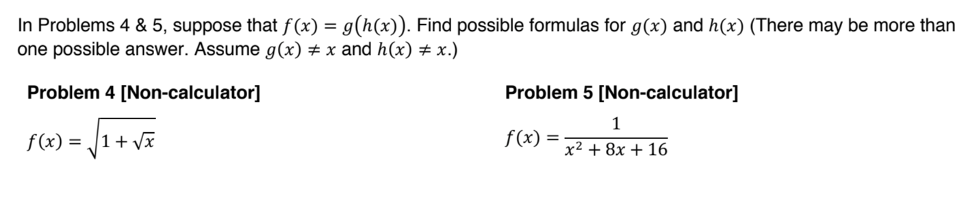Solved In Problems 4&5, ﻿suppose that f(x)=g(h(x)). ﻿Find | Chegg.com