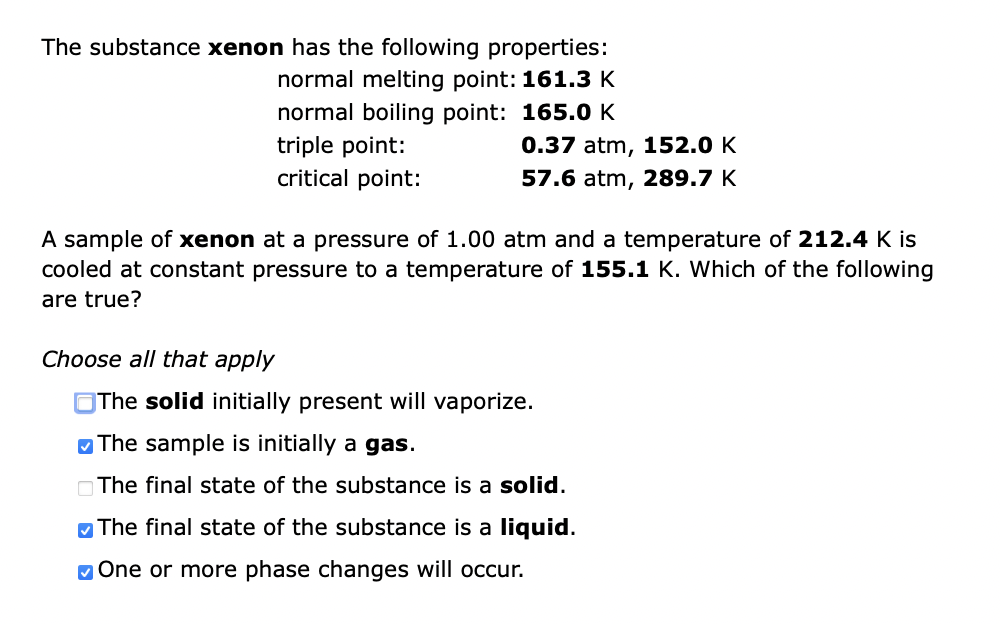 Solved The substance xenon has the following properties: | Chegg.com