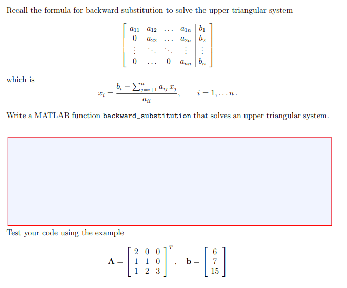 Solved Recall the formula for backward substitution to solve | Chegg.com