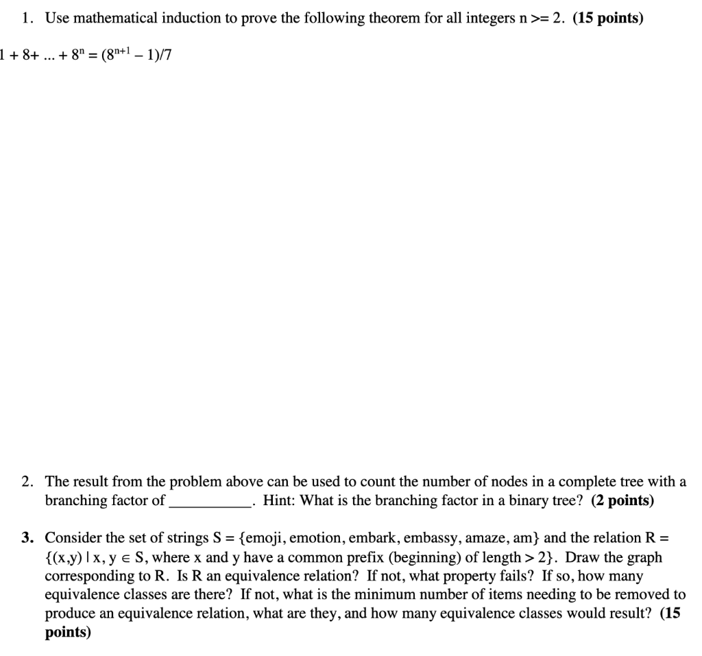 Solved 1. Use mathematical induction to prove the following | Chegg.com