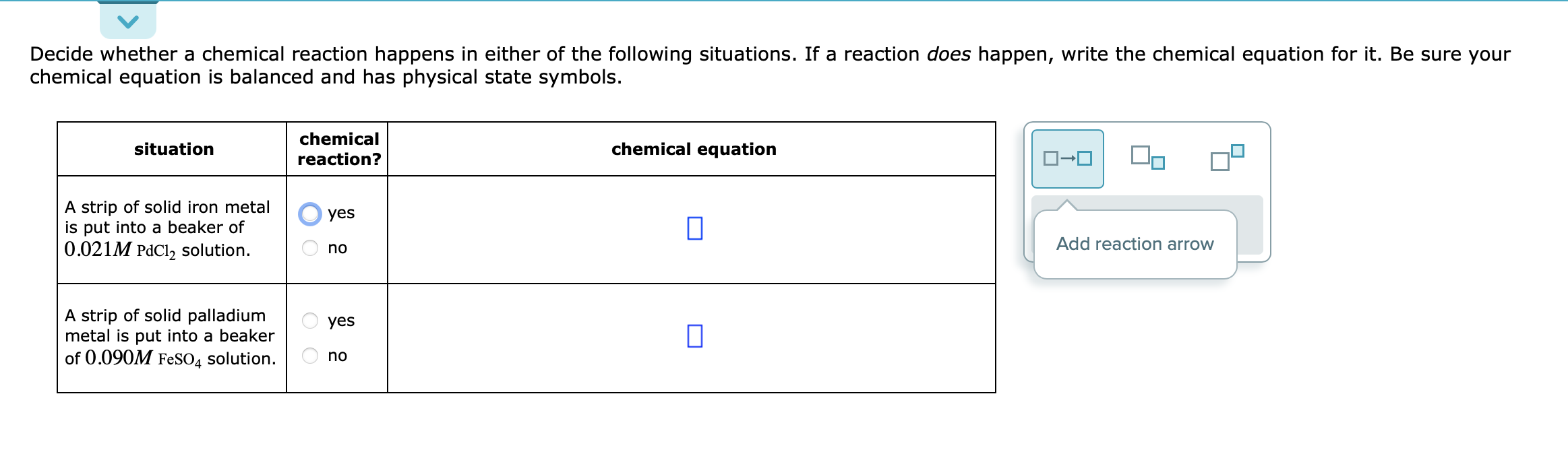 Solved Decide Whether A Chemical Reaction Happens In Either