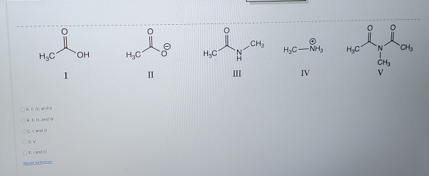 Solved HgC OH HỌC HO-NH₂ a CH₂ HyCN III H₃C N CH₂. CH, IV | Chegg.com