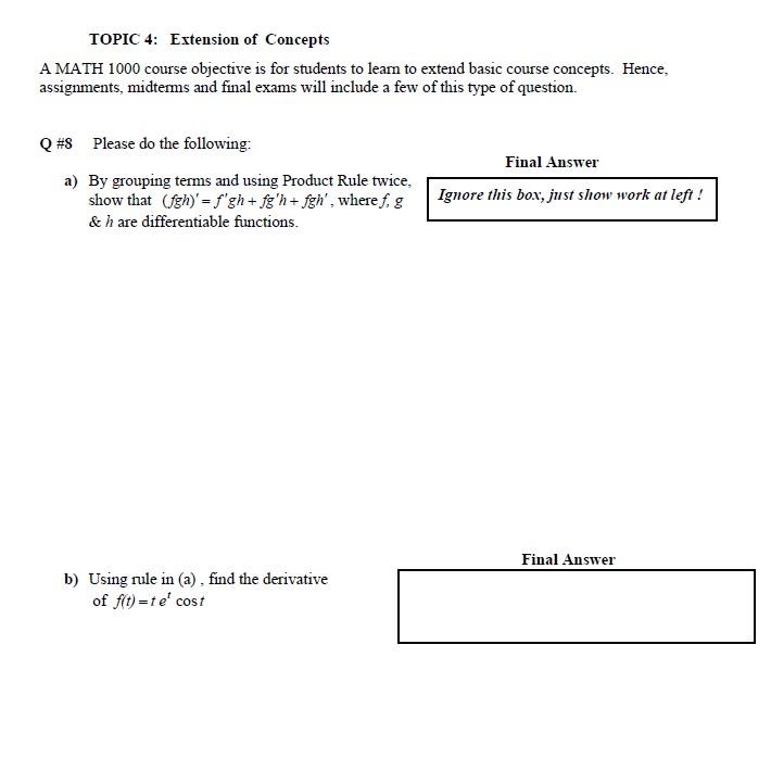 Solved TOPIC 4: Extension of Concepts A MATH 1000 course | Chegg.com