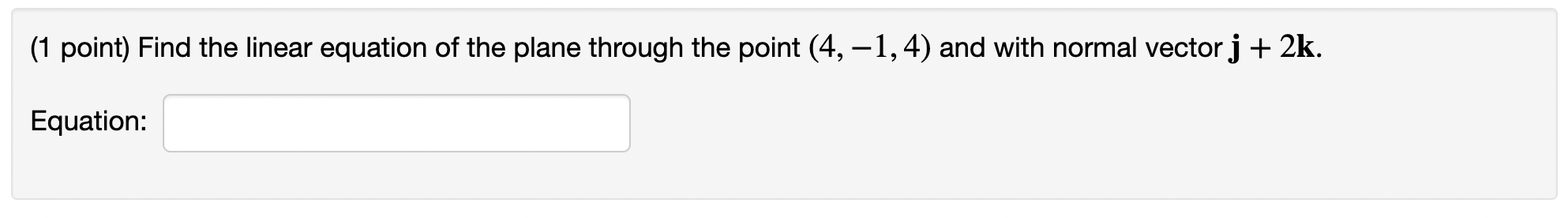 Solved Find the linear equation of the plane through the | Chegg.com