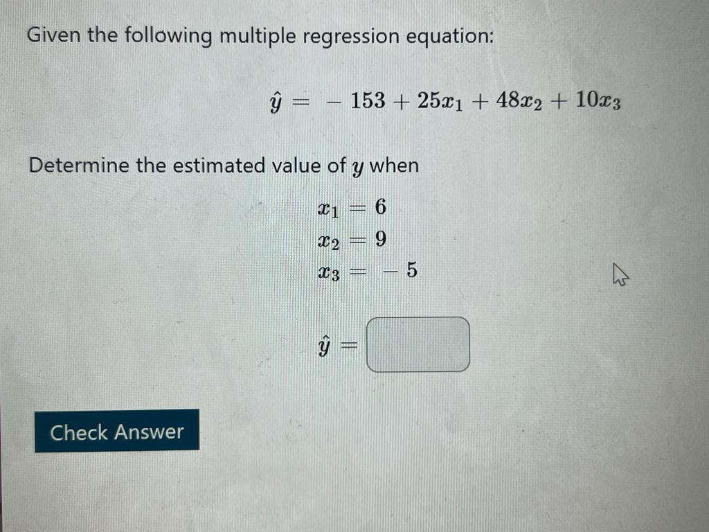 Solved Given the following multiple regression equation: | Chegg.com