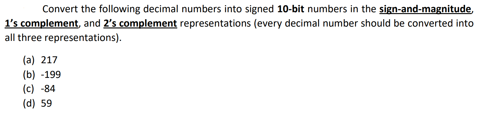 Solved Convert the following decimal numbers into signed | Chegg.com