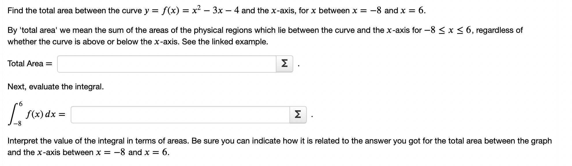 Solved Find The Total Area Between The Curve Y F X X2−3x−4
