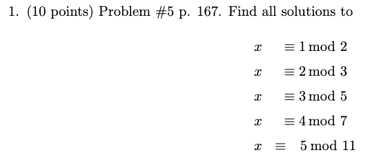 Solved 1. (10 points) Problem #5 p. 167 . Find all solutions | Chegg.com
