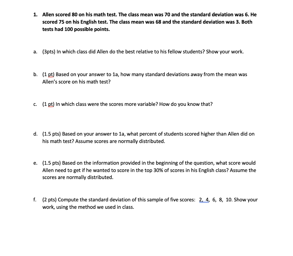 Solved 1. Allen scored 80 on his math test. The class mean | Chegg.com