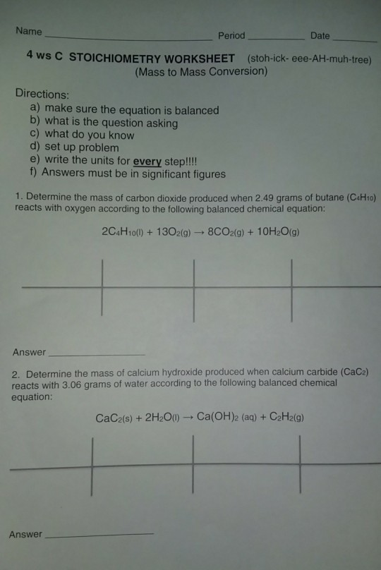 Solved Name Period Date 4 ws C STOICHIOMETRY WORKSHEET | Chegg.com