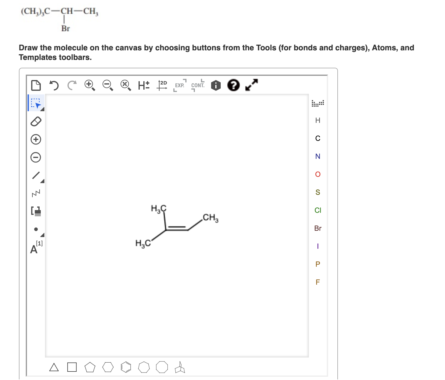 Draw the molecule on the canvas by choosing buttons | Chegg.com