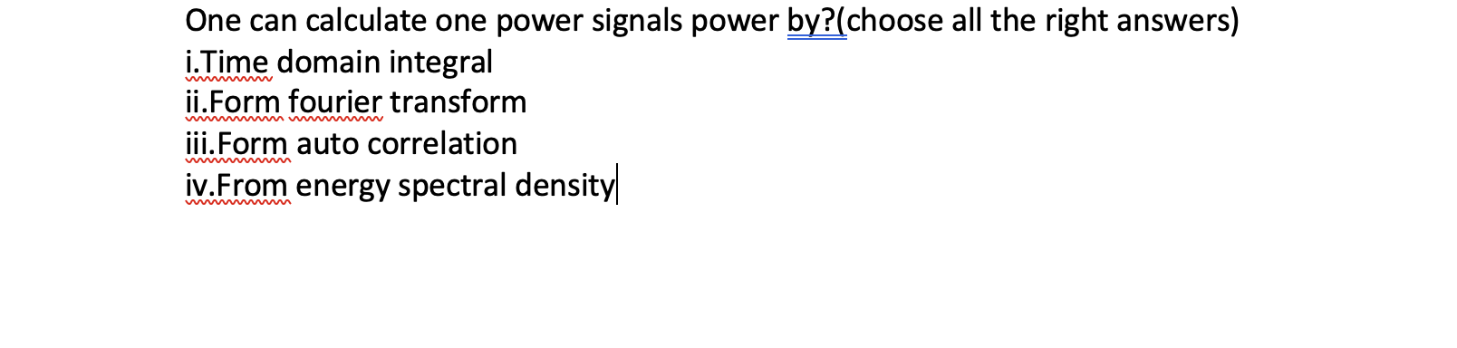 Solved One can calculate one power signals power by?(choose | Chegg.com