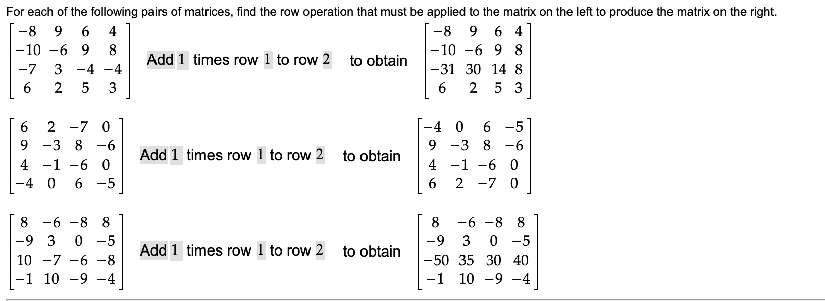 Solved For each of the following pairs of matrices, find the | Chegg.com