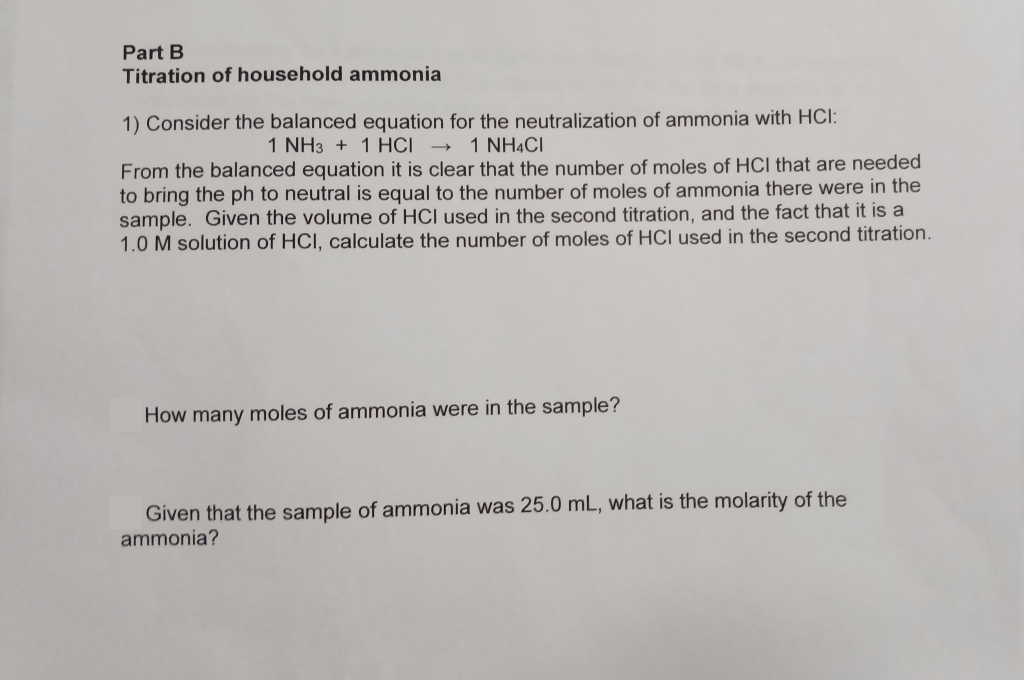 Solved Part B Titration of household ammonia 1) Consider the | Chegg.com