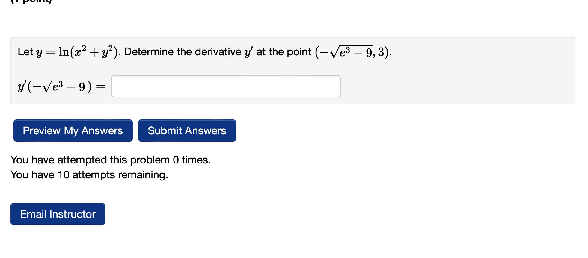 Solved Let y=ln(x2+y2). Determine the derivative y′ at the | Chegg.com