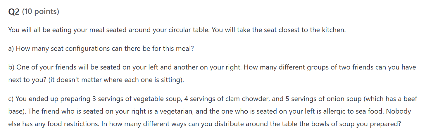 Solved Q2 (10 ﻿points) ﻿You will all be eating your meal | Chegg.com