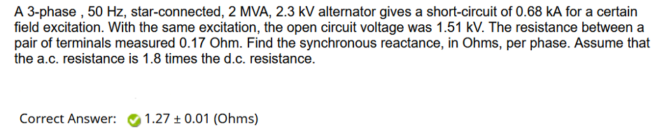 Solved A 3-phase, 50 Hz, star-connected, 2MVA,2.3kV | Chegg.com