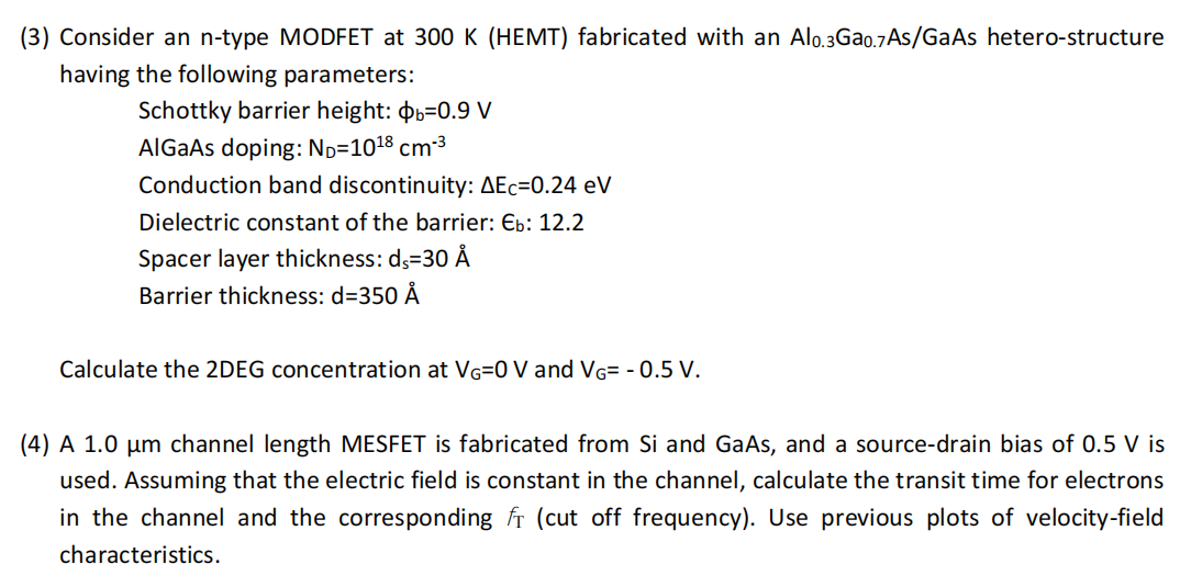 Solved (3) Consider an n-type MODFET at 300 K (HEMT) | Chegg.com
