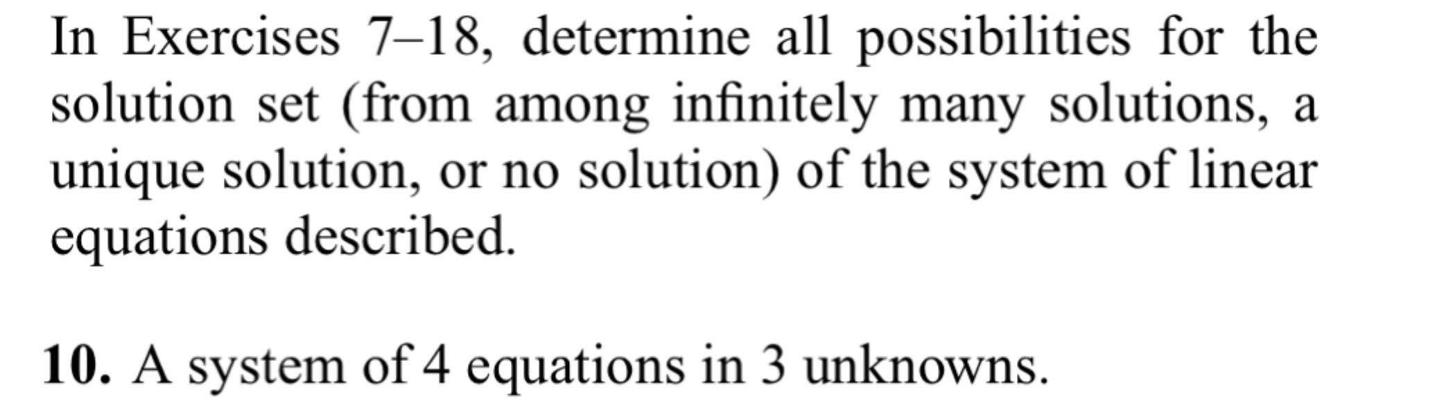 Solved In Exercises 7-18, ﻿determine all possibilities for | Chegg.com