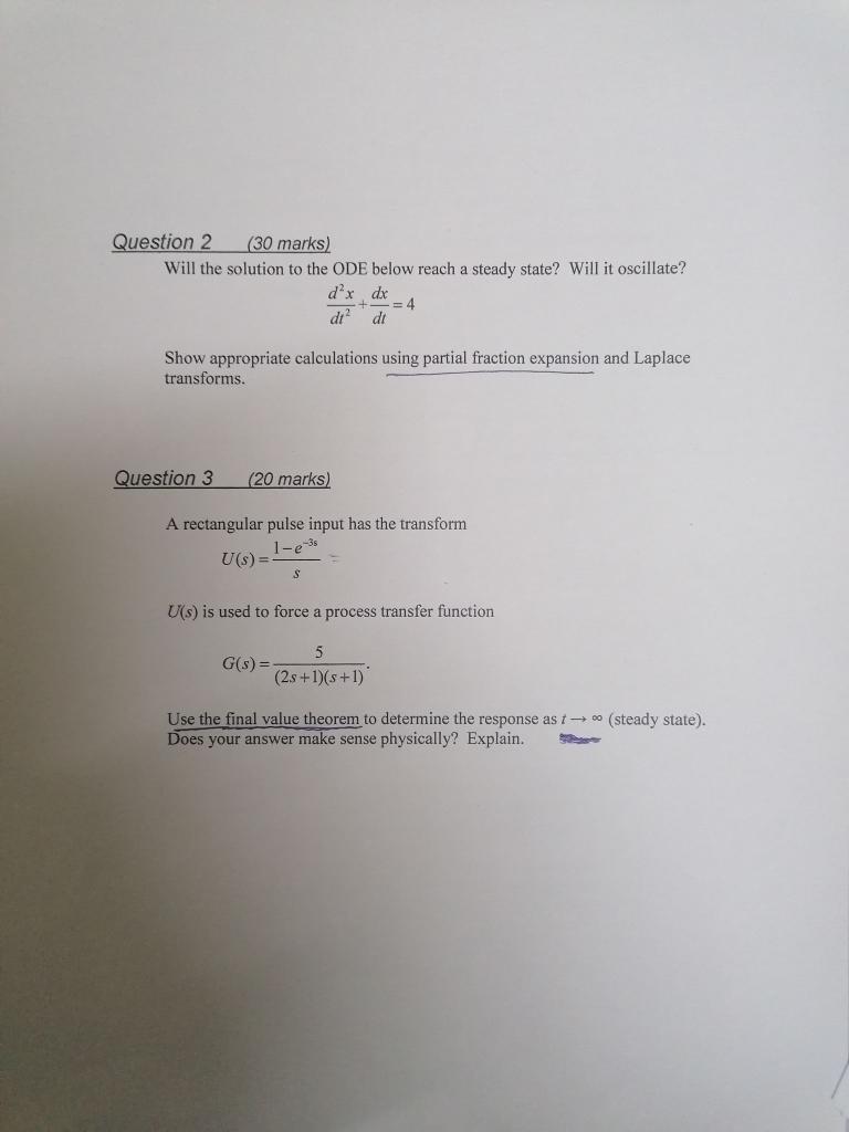 Solved question 2 (30 marks) Will the solution to the ODE | Chegg.com