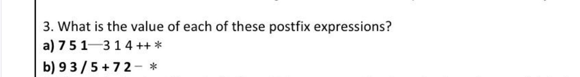 Solved What is the value of each of these postfix | Chegg.com