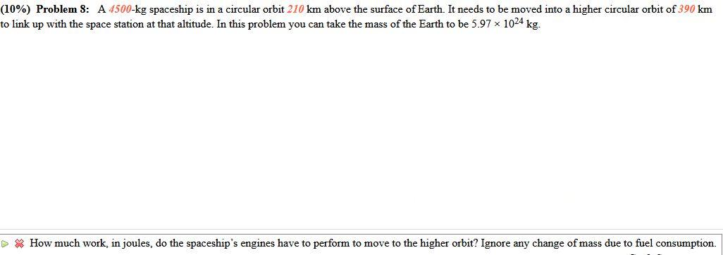 Solved 10 Problem 8 A 4500 Kg Spaceship Is In A Circular