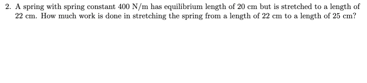 Solved 2. A spring with spring constant 400 N/m has | Chegg.com