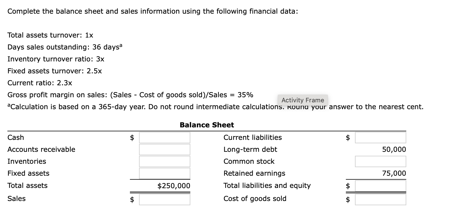 Solved Complete the balance sheet and sales information | Chegg.com