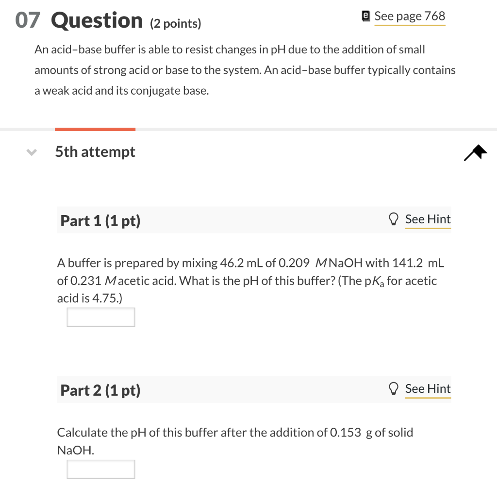 Solved An acid-base buffer is able to resist changes in pH | Chegg.com