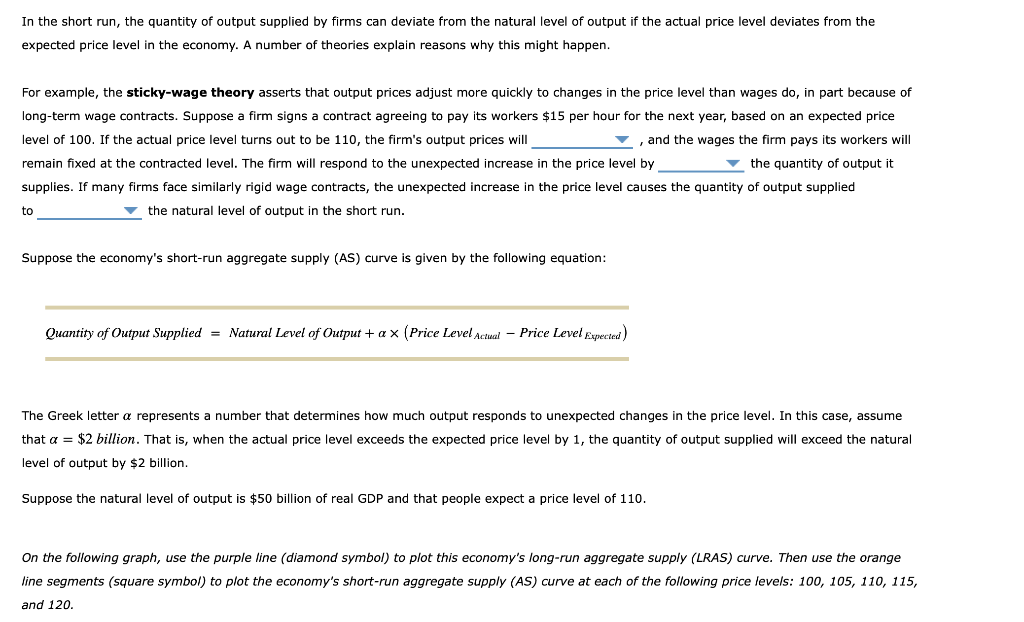 In the short run, the quantity of output supplied by | Chegg.com