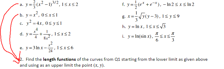 Solved a. y=32(x2−1)3/2,1≤x≤2 f. y=21(ex+e−x),−ln2≤x≤ln2 b. | Chegg.com
