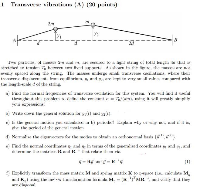 1 Transverse vibrations (A) (20 points) AK - -- --- | Chegg.com