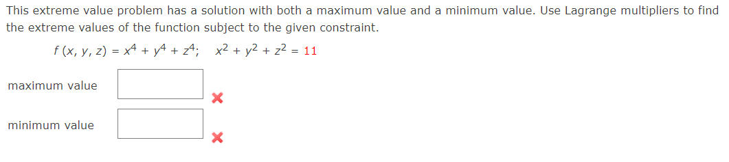 Solved This extreme value problem has a solution with both a | Chegg.com