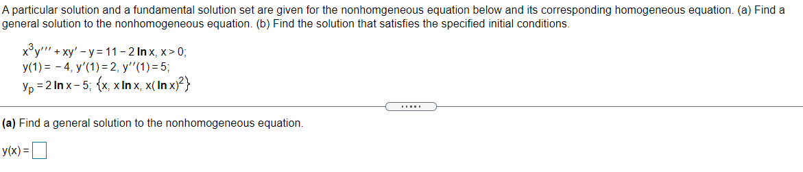 Solved A particular solution and a fundamental solution set | Chegg.com