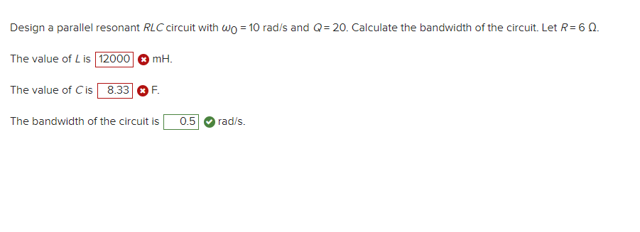Solved Design a parallel resonant RLC circuit with | Chegg.com