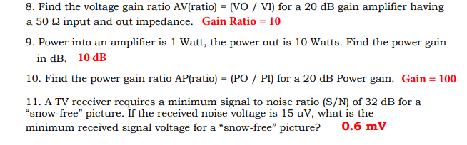 Solved 8. Find the voltage gain ratio AV(ratio) = (VO / VI) | Chegg.com