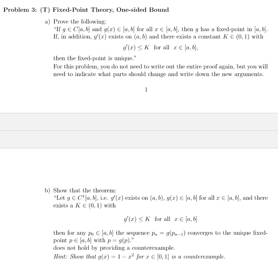 Solved a) Prove the following: "If g∈C[a,b] and g(x)∈[a,b] | Chegg.com