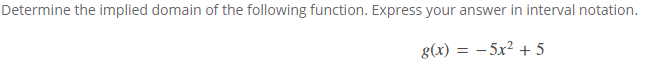 Solved Determine the implied domain of the following | Chegg.com