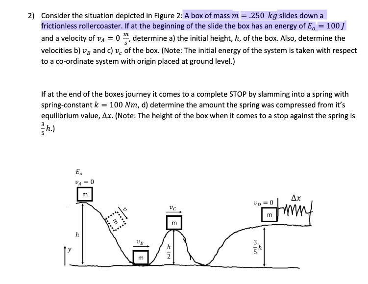 Solved Consider the situation depicted in Figure 2: A box of | Chegg.com