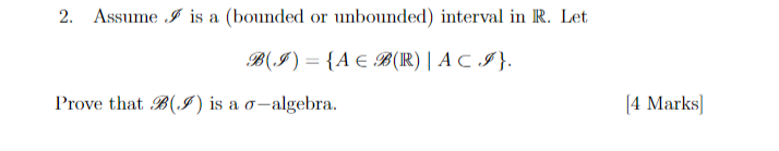 Solved 2. Assume I is a (bounded or unbounded) interval in | Chegg.com