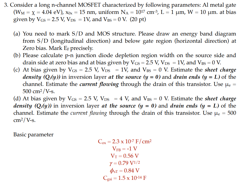 Solved . ﻿Consider a long n-channel MOSFET characterized by | Chegg.com