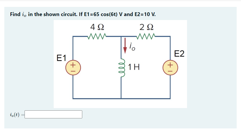 Solved Find io in the shown circuit. If E1 =65cos(6t)V and | Chegg.com