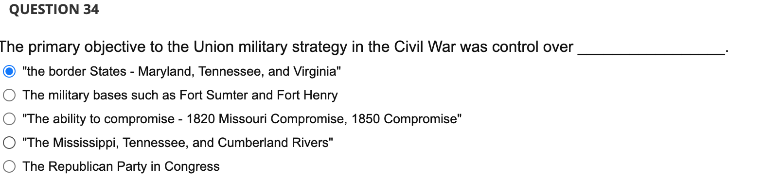 Solved -he primary objective to the Union military strategy | Chegg.com