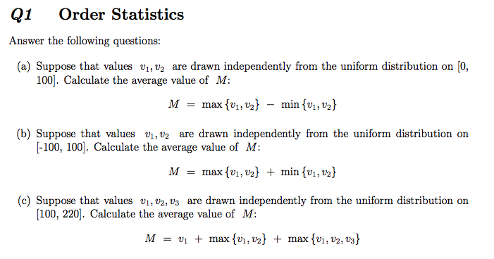 Solved Q1 Order Statistics Answer the following questions: | Chegg.com
