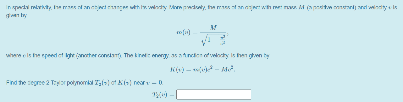 Solved In special relativity, the mass of an object changes | Chegg.com